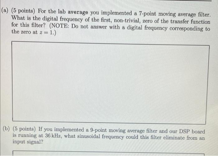(a) (5 points) For the lab average you implemented a | Chegg.com