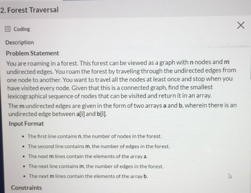 Solved Problem Statement You are roaming in a forest. This | Chegg.com