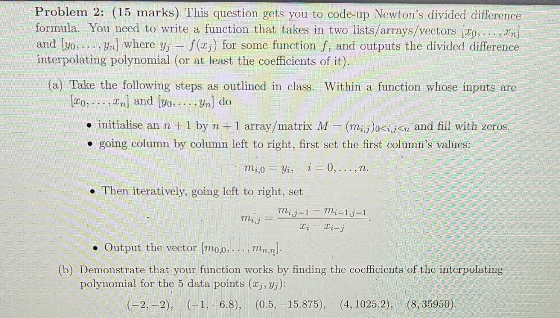 Solved Problem 2: (15 marks) This question gets you to | Chegg.com