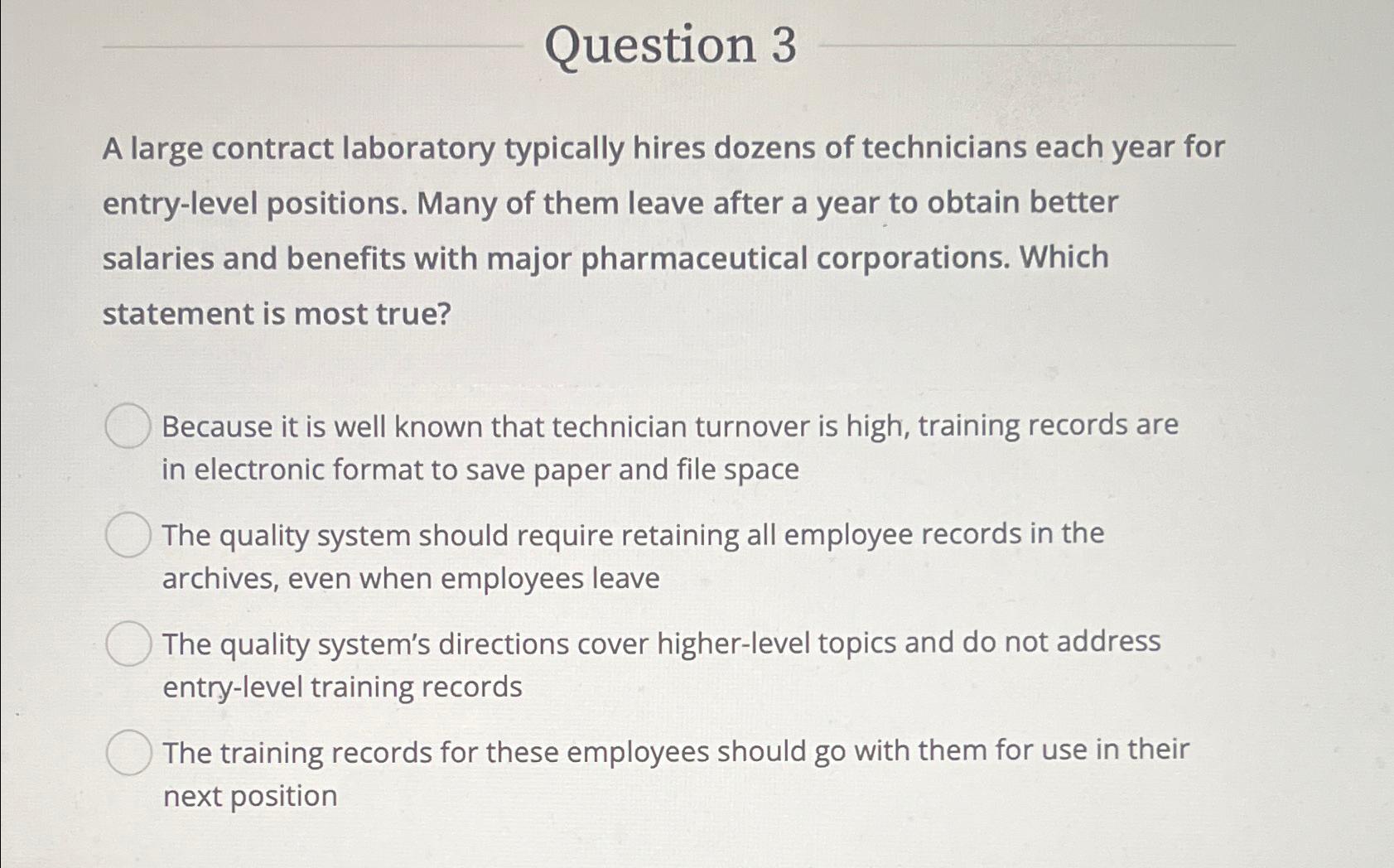Solved Question 3A large contract laboratory typically hires | Chegg.com