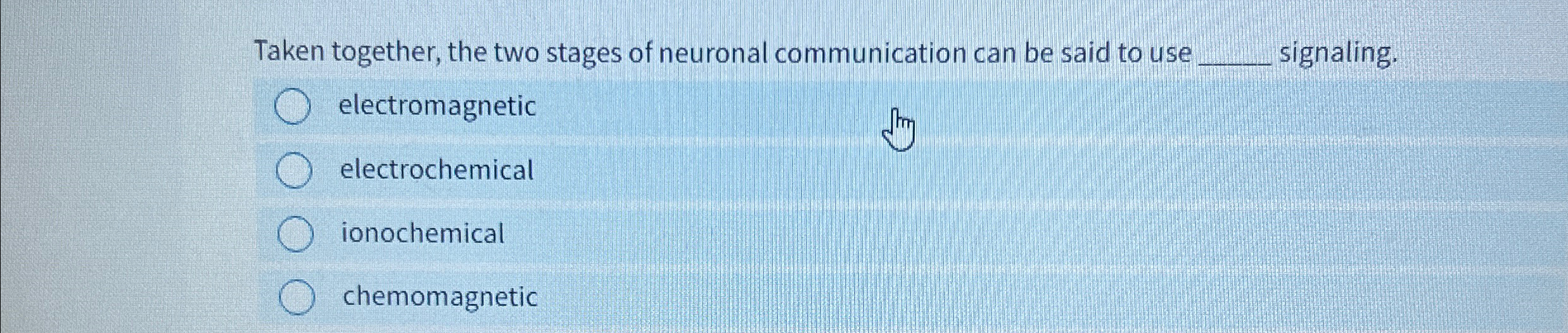 Solved Taken together, the two stages of neuronal | Chegg.com