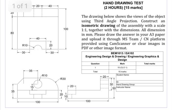 Solved 1 of 1 +20+ 40 20 100 HAND DRAWING TEST (2 HOURS) [15 | Chegg.com