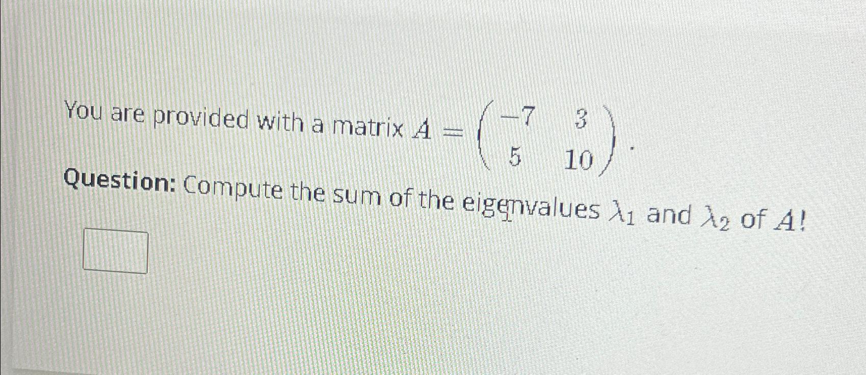 Solved You are provided with a matrix | Chegg.com