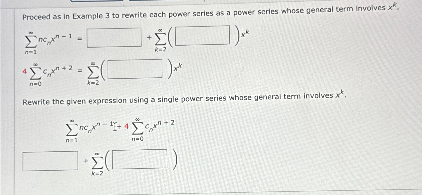 Solved Proceed as in Example 3 ﻿to rewrite each power series | Chegg.com