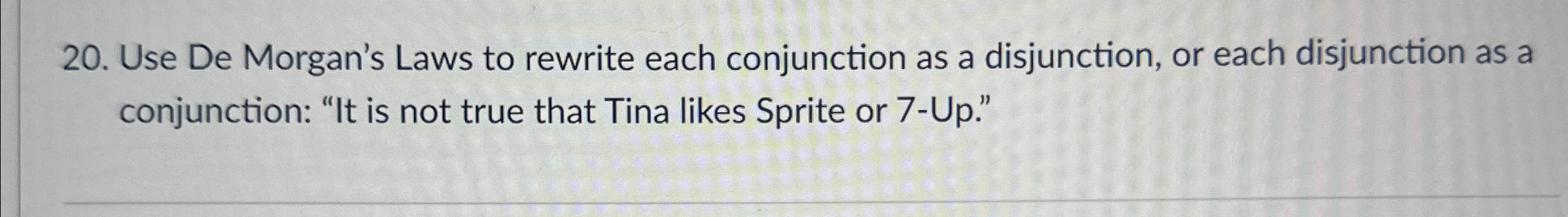 Solved Use De Morgan's Laws to rewrite each conjunction as a | Chegg.com