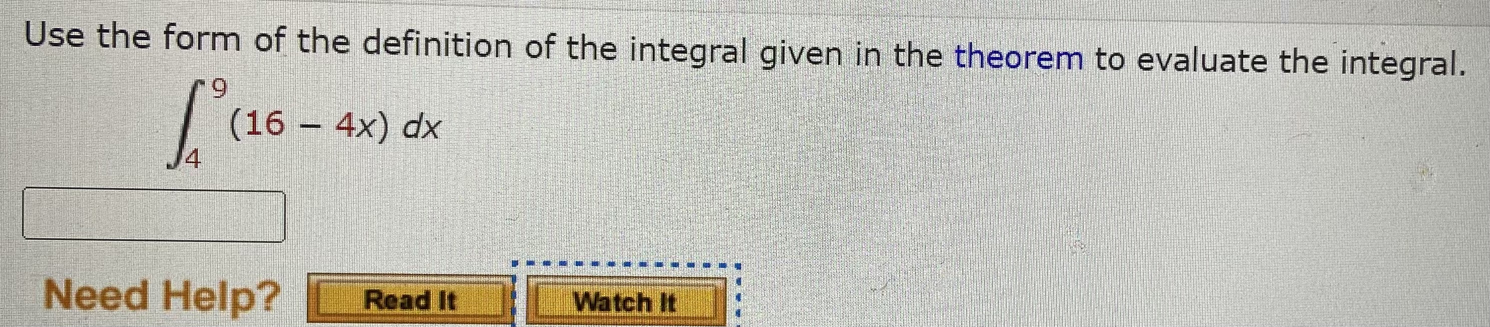 Solved Use the form of the definition of the integral given | Chegg.com