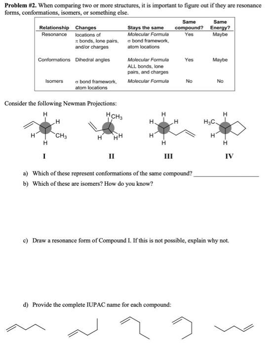 Solved Problem #2. When comparing two or more structures, it | Chegg.com