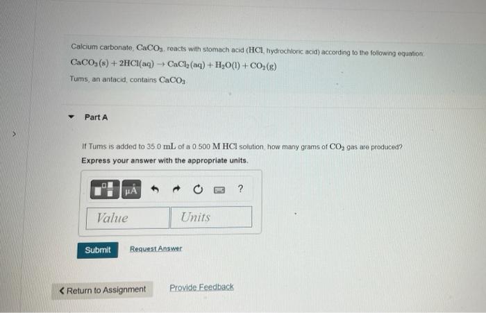 Solved Calcium carbonate, CaCO9, reacts with stomach acid | Chegg.com