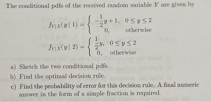 Solved 4.8. In a binary communication system, a random | Chegg.com