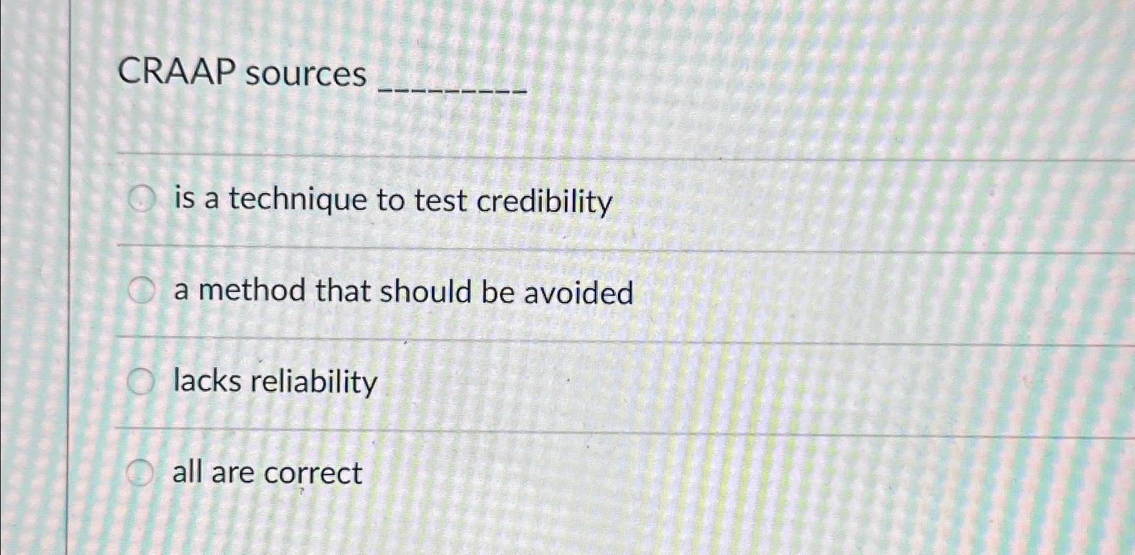 Solved CRAAP sourcesis a technique to test credibilitya | Chegg.com