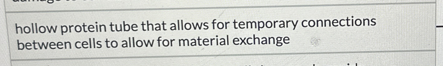 Solved hollow protein tube that allows for temporary | Chegg.com