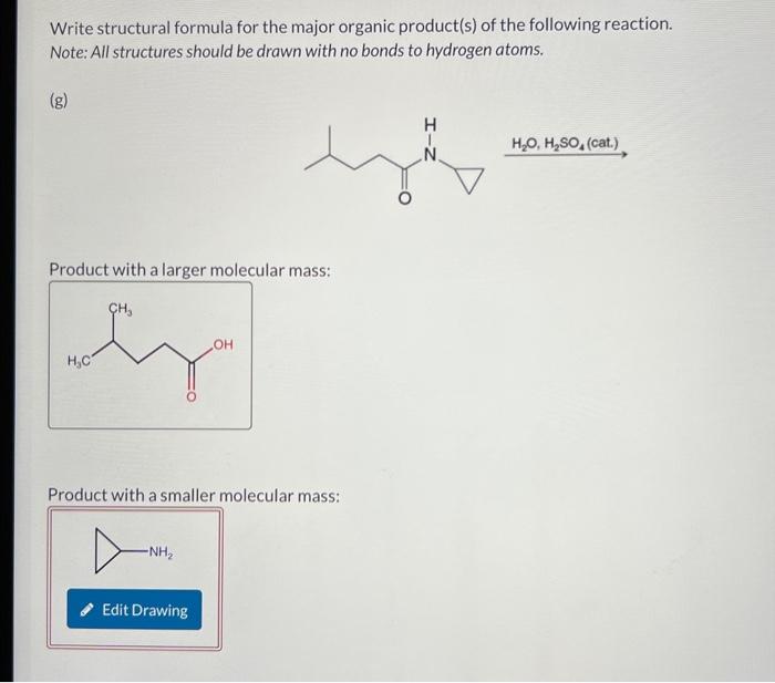 Solved Write structural formula for the major organic | Chegg.com