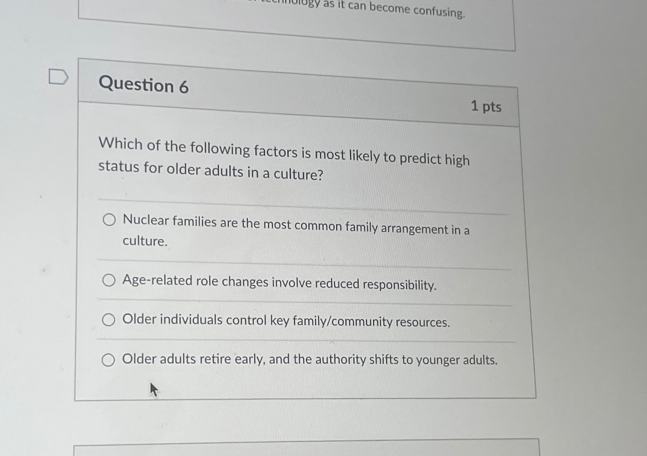 Solved as it can become confusing.Question 61ptsWhich of the | Chegg.com