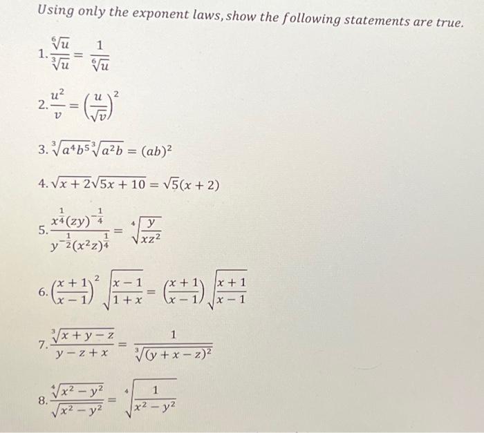 Solved Using only the exponent laws, show the following | Chegg.com