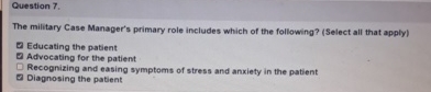 Solved Question 7.The military Case Manager's primary role | Chegg.com
