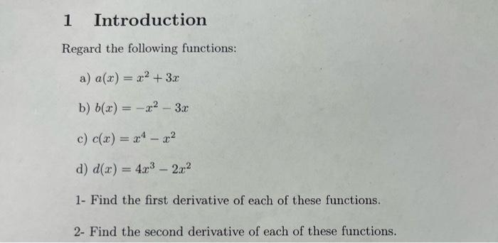 Solved 1 Introduction Regard the following functions: a) | Chegg.com