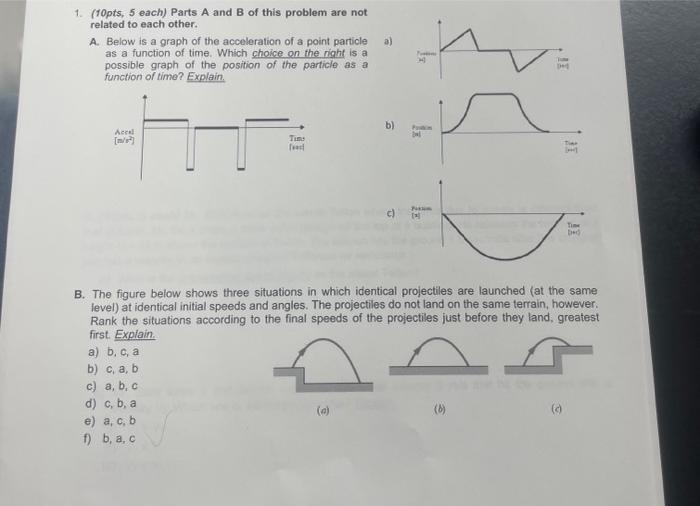Solved 1. (10pts, 5 each) Parts A and B of this problem are | Chegg.com