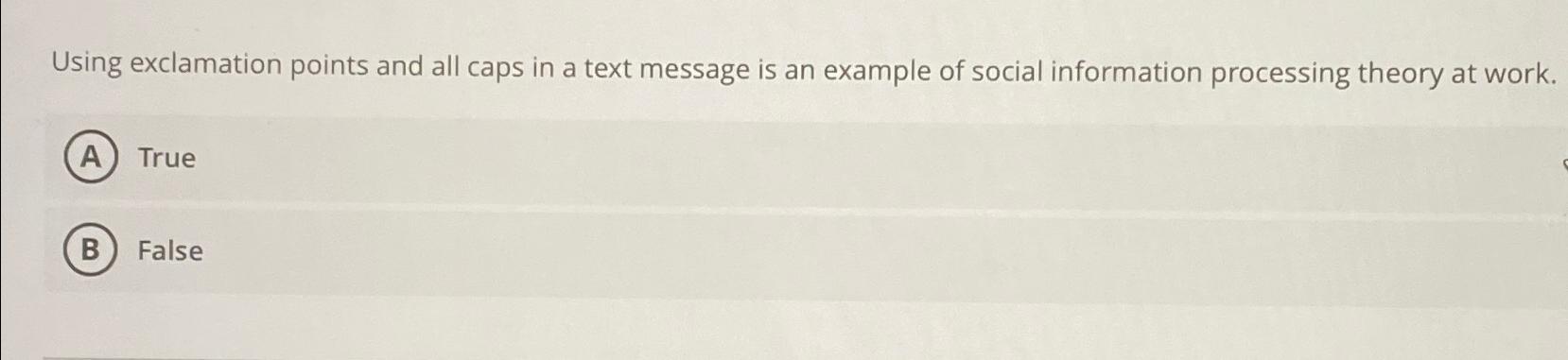 Solved Using exclamation points and all caps in a text | Chegg.com