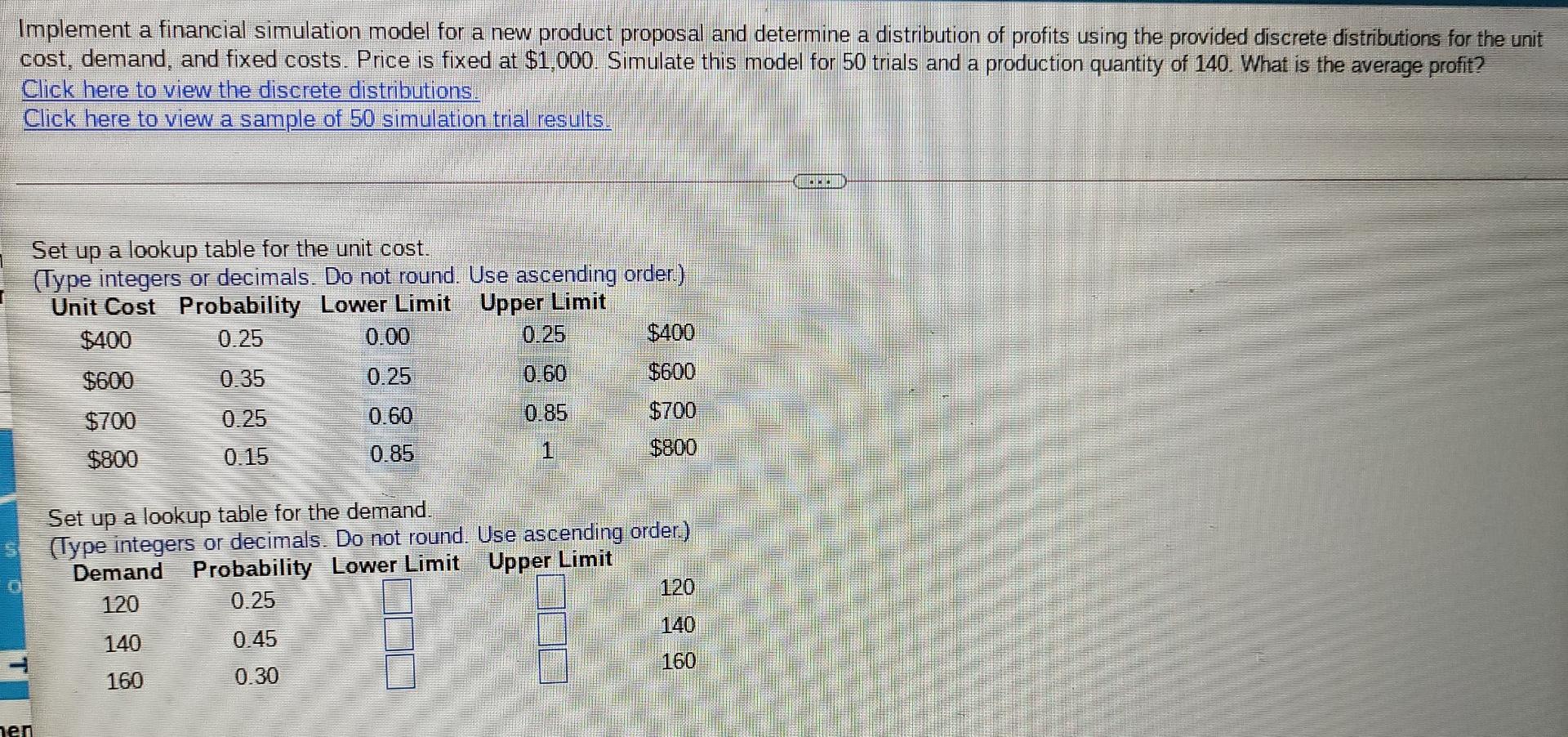 Implement a financial simulation model for a new | Chegg.com