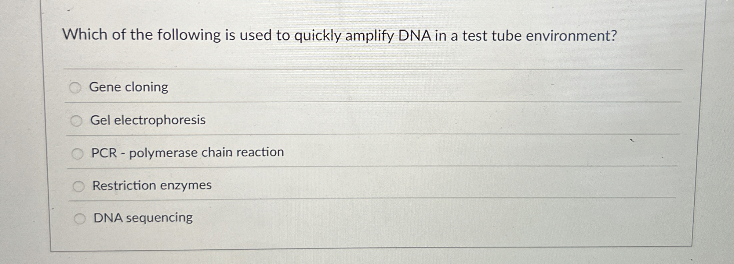 Solved Which of the following is used to quickly amplify DNA | Chegg.com