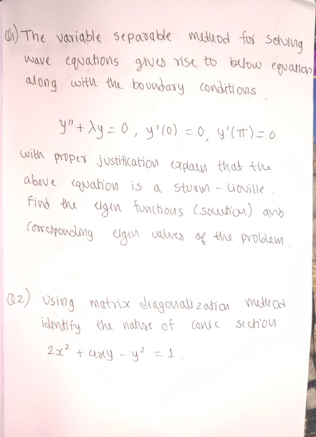 Solved 1 C The Variable Separable Method For Saving Wave 
