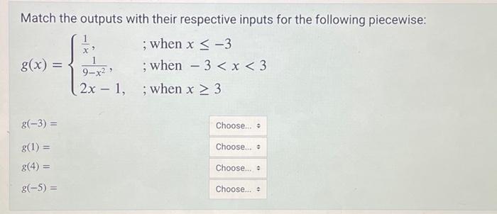 Match the outputs with their respective inputs for | Chegg.com