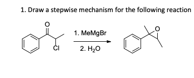 Solved Draw a stepwise mechanism for the following reaction | Chegg.com