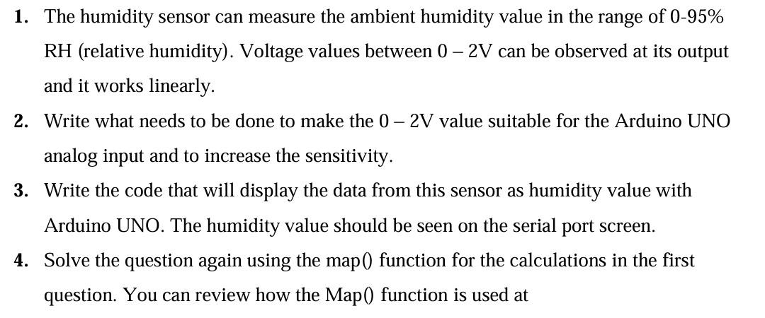 Solved 1. The humidity sensor can measure the ambient | Chegg.com