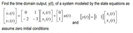 Solved Find the time domain output, y(t), of a system | Chegg.com