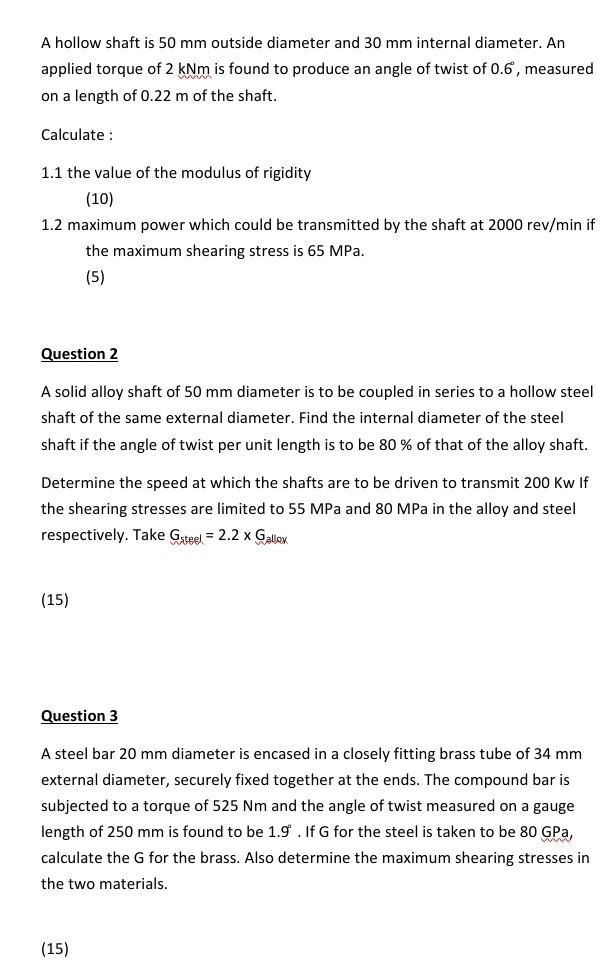 Solved A hollow shaft is 50 mm outside diameter and 30 mm | Chegg.com
