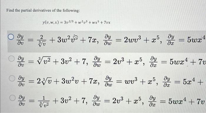 Solved Find the partial derivatives of the following: | Chegg.com