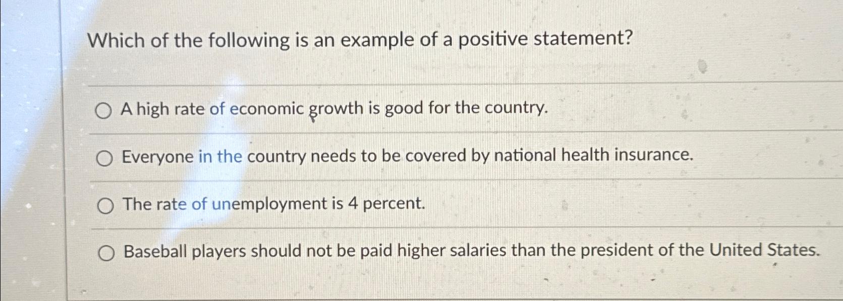 Solved Which of the following is an example of a positive | Chegg.com