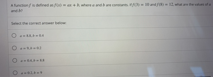 Solved A Function F Is Defined As Fx Ax B Where A And