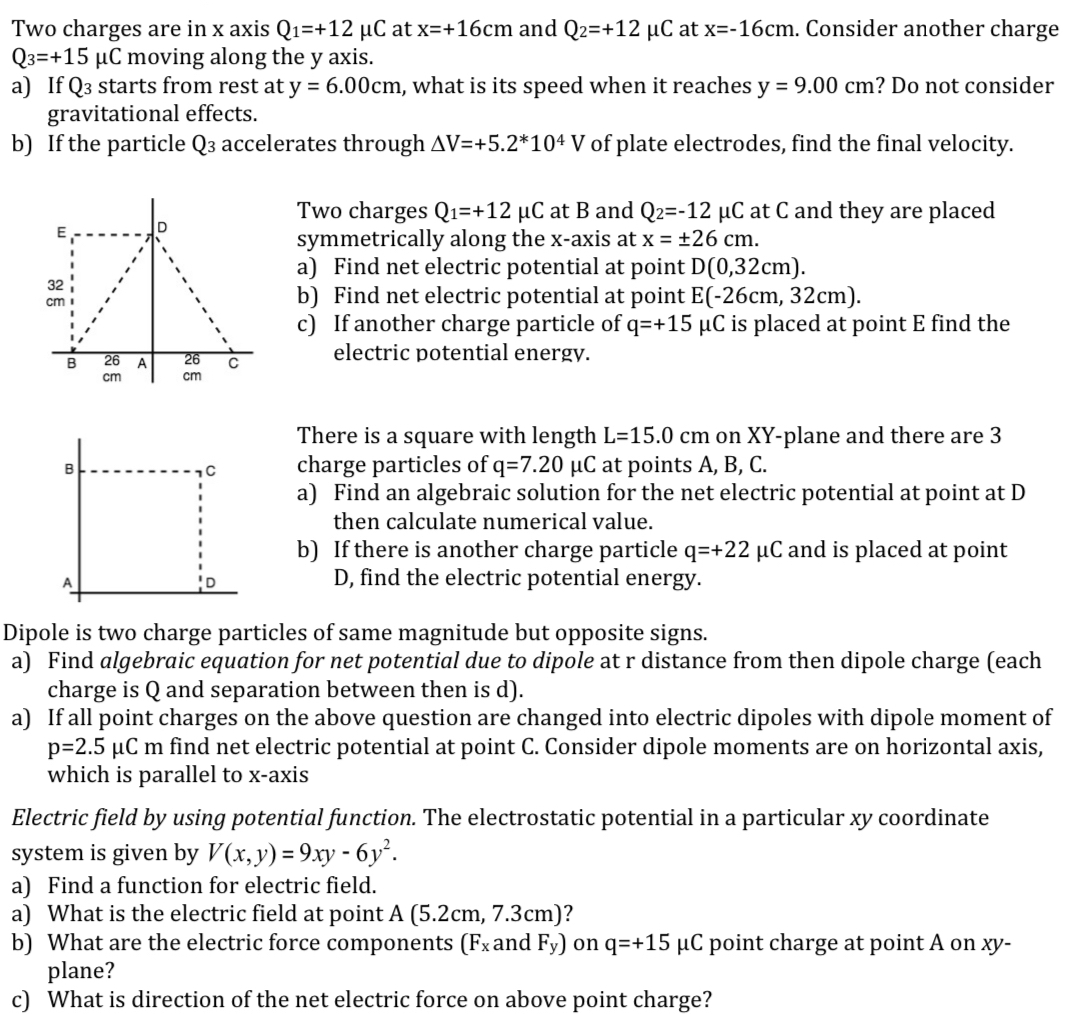 Solved Two charges are in x ﻿axis Q1= 12μC ﻿at x= 16cm ﻿and | Chegg.com