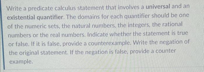 Solved Write a predicate calculus statement that involves a | Chegg.com