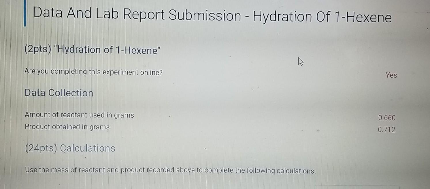 Solved Data And Lab Report Submission - Hydration Of | Chegg.com