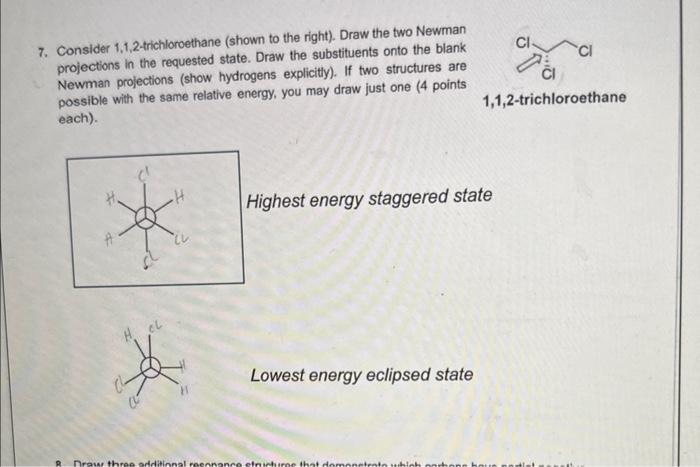 Solved 7 Consider 1 1 2 Trichloroethane Shown To The