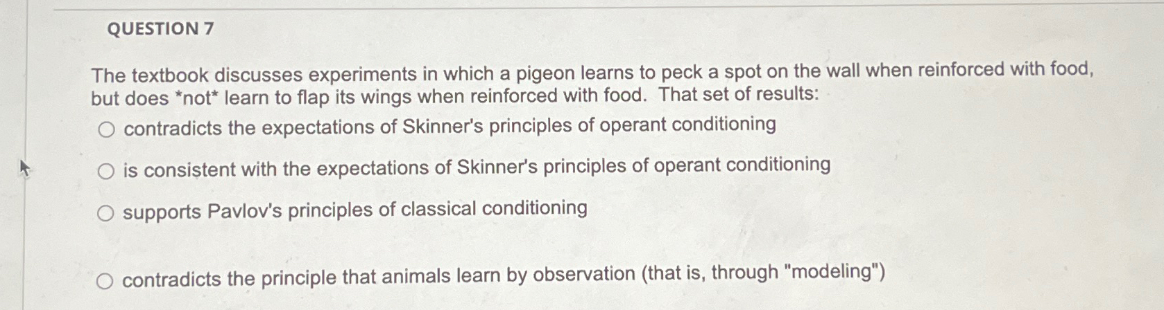Solved QUESTION 7The textbook discusses experiments in which | Chegg.com