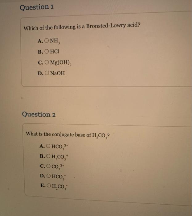 Solved Which of the following is a Bronsted-Lowry acid? A. | Chegg.com