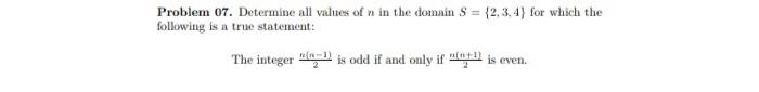 Solved Problem 07. Determine all values of n in the domain | Chegg.com