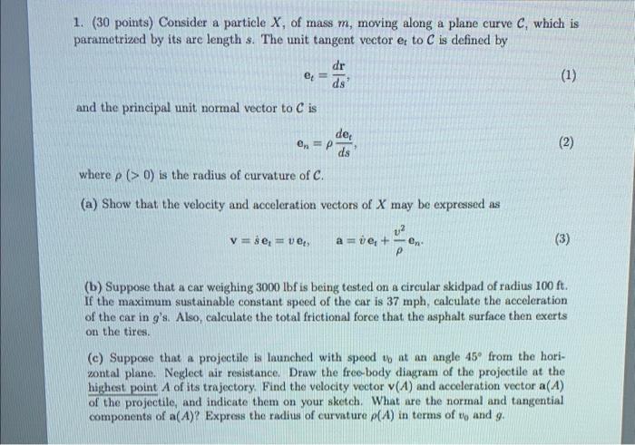 Solved 1. ( 30 points) Consider a particle X, of mass m, | Chegg.com