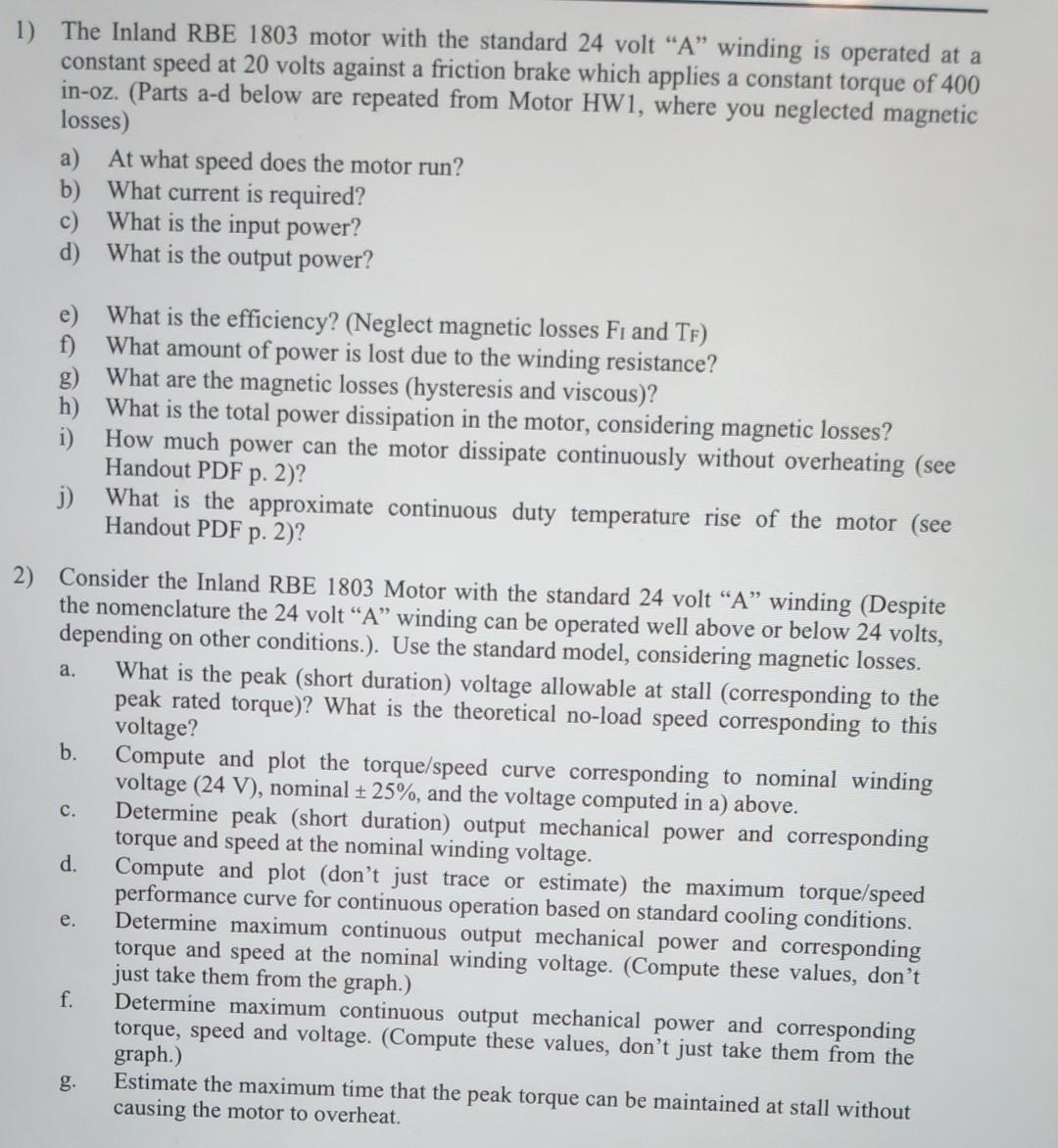 1) The Inland RBE 1803 motor with the standard 24 | Chegg.com