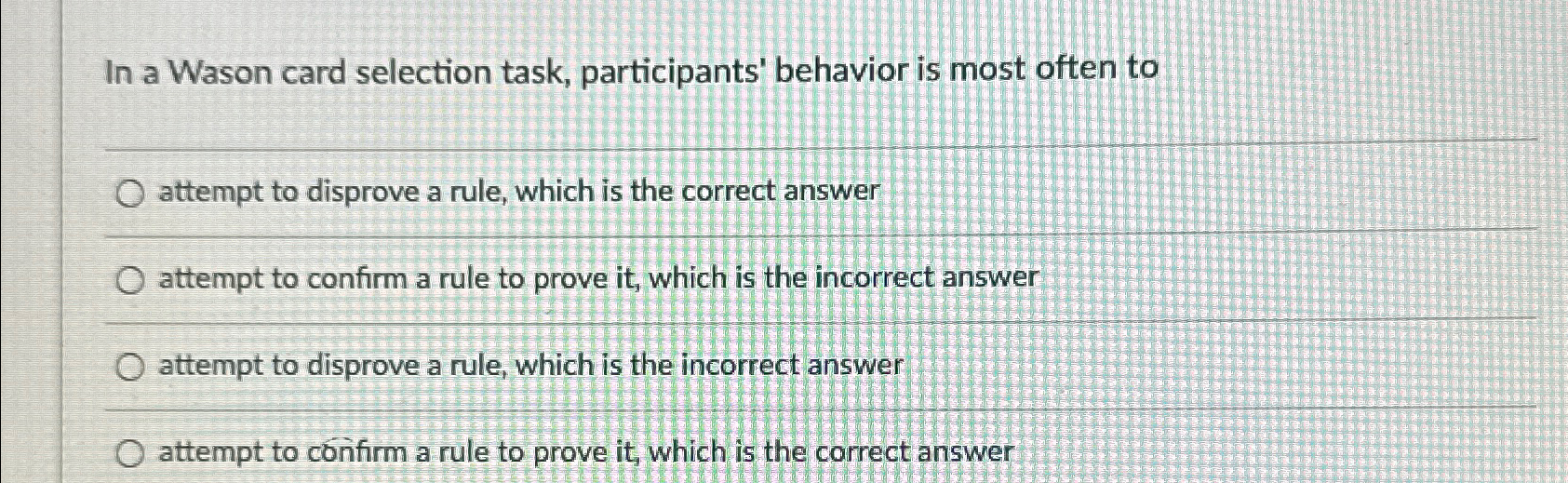 Solved In a Wason card selection task, participants' | Chegg.com