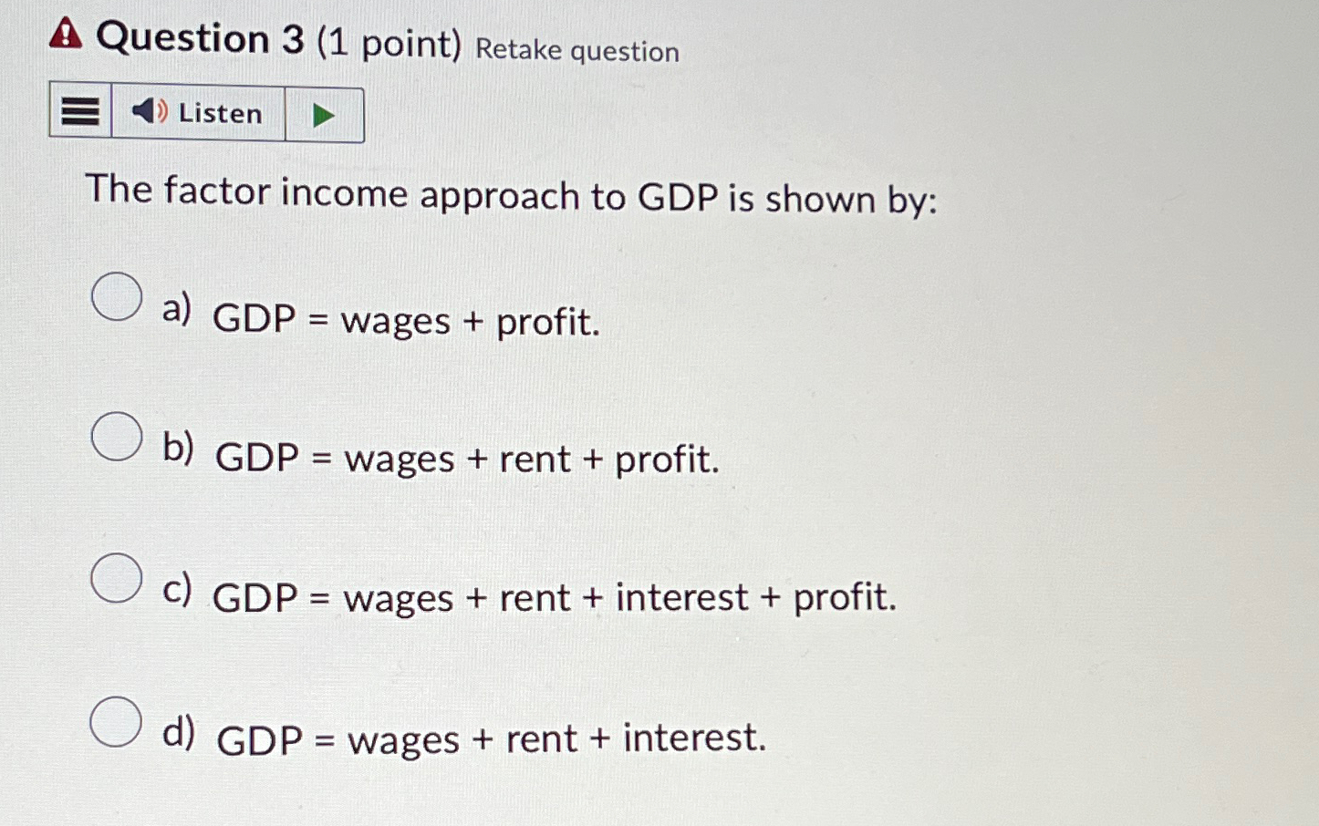Solved Question 3 (1 ﻿point) ﻿Retake questionThe factor | Chegg.com