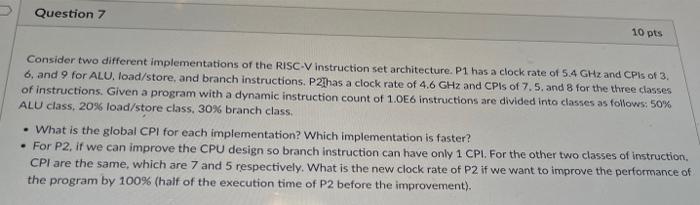 Solved Consider two different implementations of the RISC-V | Chegg.com
