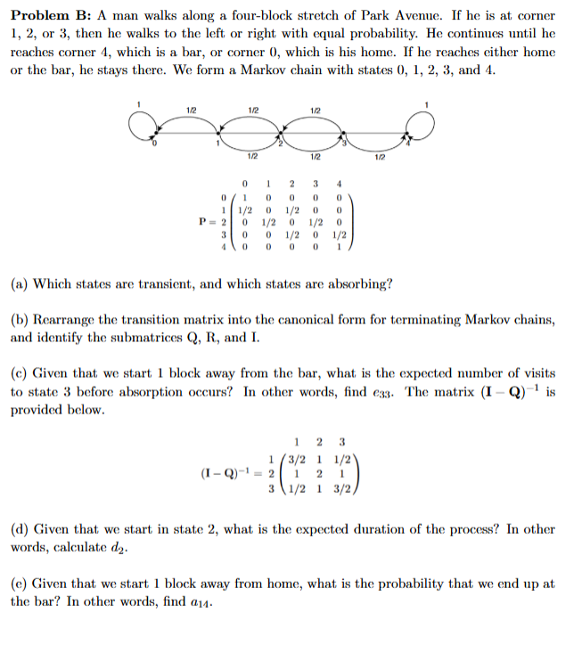 Solved Problem B: A man walks along a four-block stretch of | Chegg.com