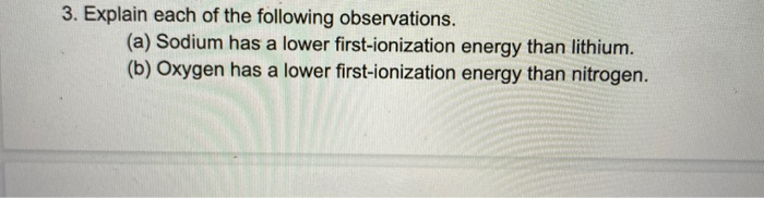 Solved 3. Explain each of the following observations. (a) | Chegg.com