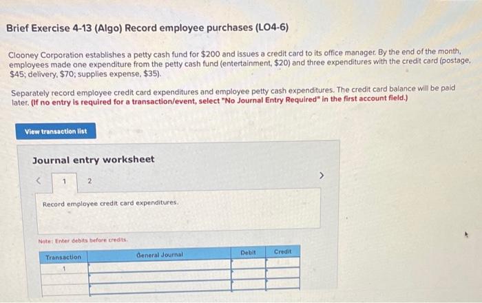 Solved Brief Exercise 4-13 (Algo) Record employee purchases | Chegg.com Solved Brief Exercise 4-13 (Algo) Record employee purchases | Chegg.com