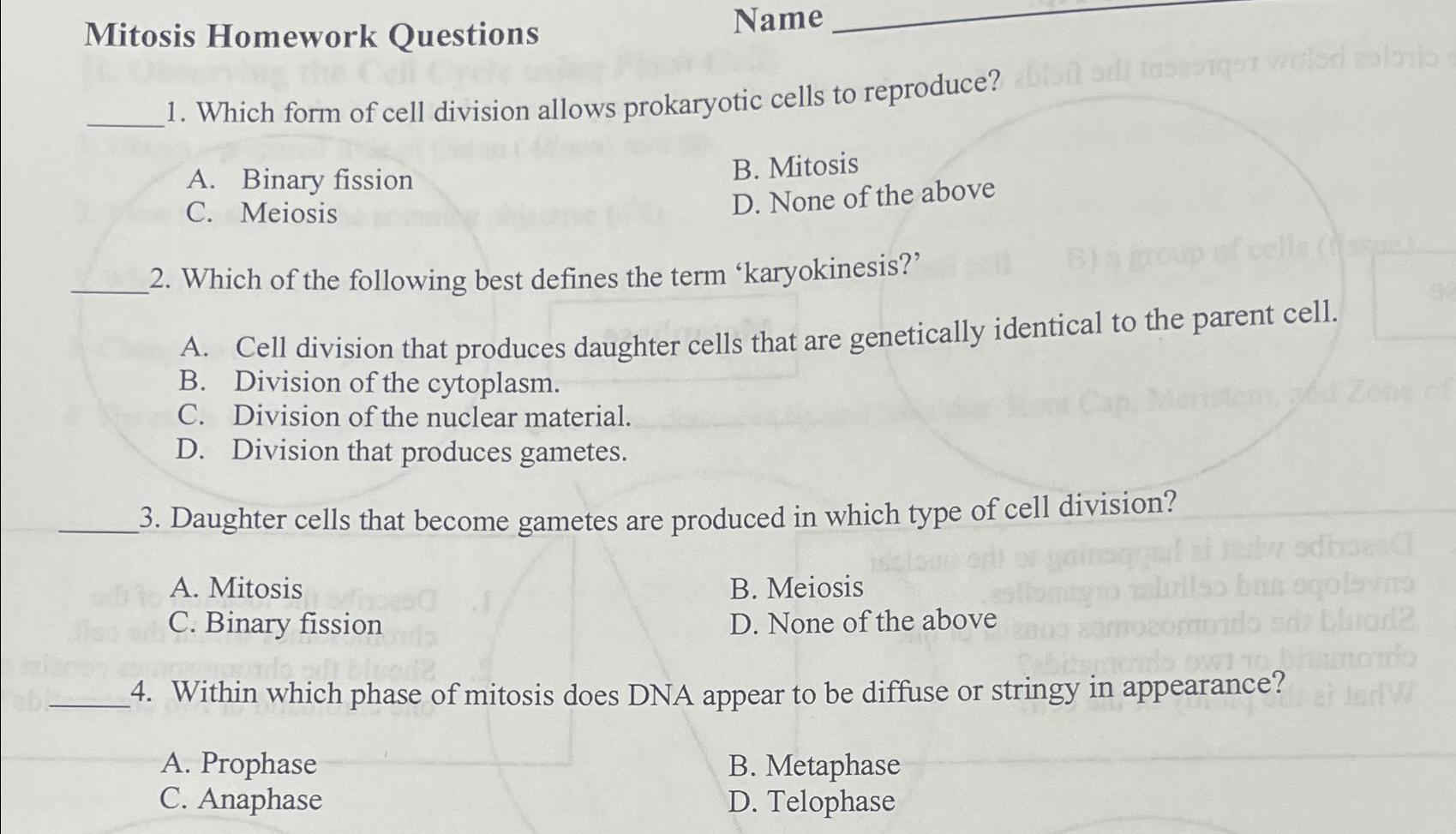 Solved Mitosis Homework QuestionsNameWhich form of cell | Chegg.com