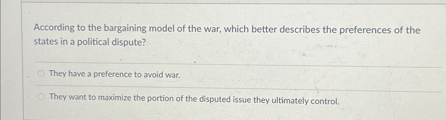 Solved According to the bargaining model of the war, which | Chegg.com